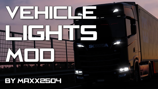 Vehicle Lights Mod for ETS2 v1.0 1.50 - ETS2 mods download