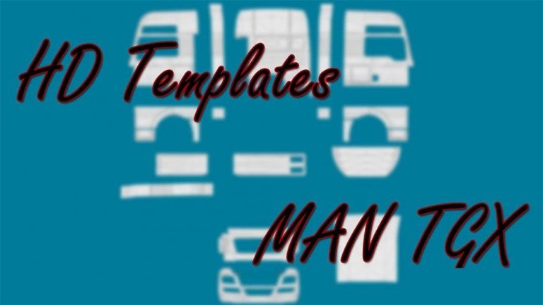 MAN TGX HD TEMPLATES - ETS2 mods download
