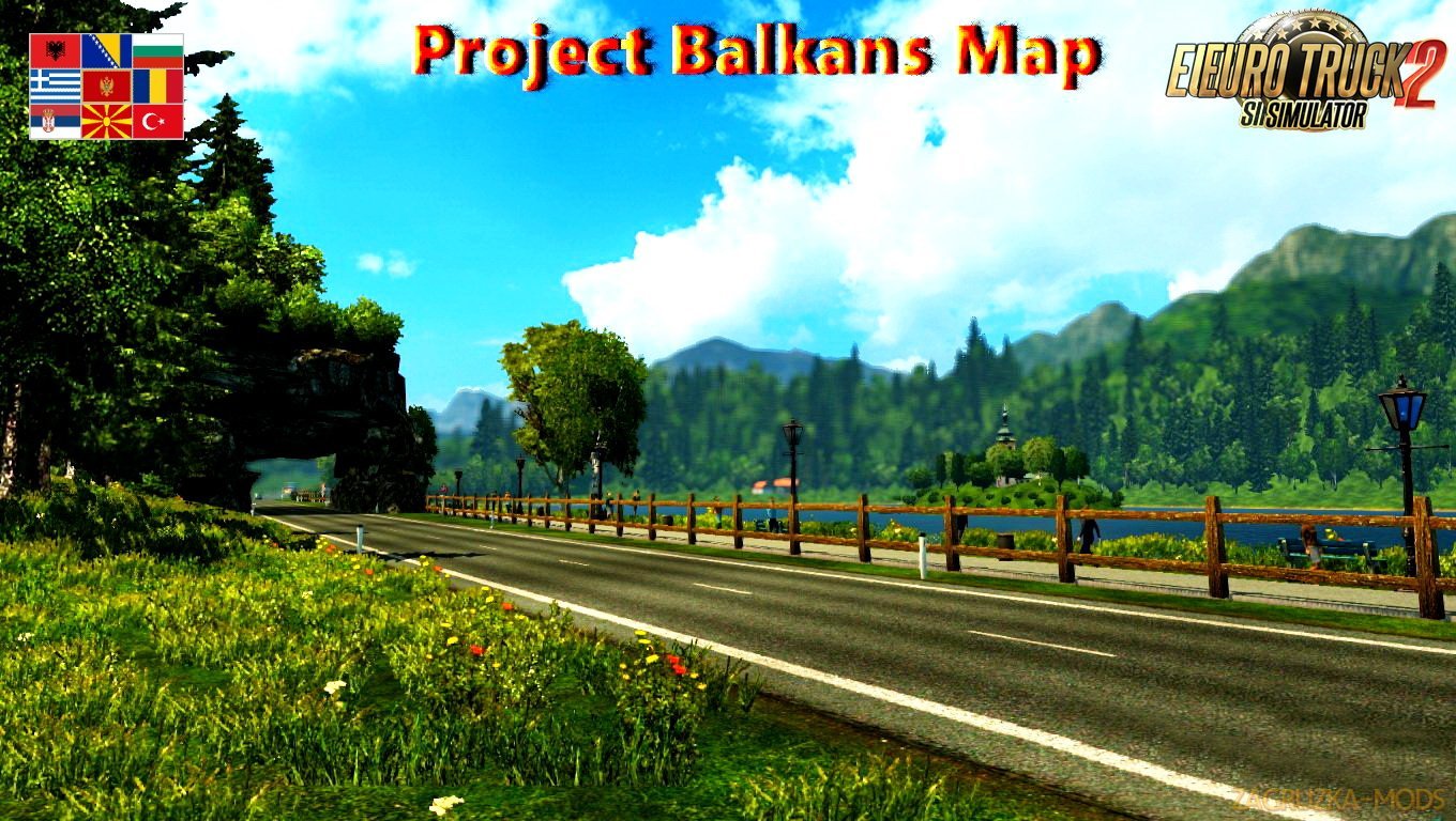 Project Balkans v2.6: ProMods addon (1.28.x) - ETS2 mods download