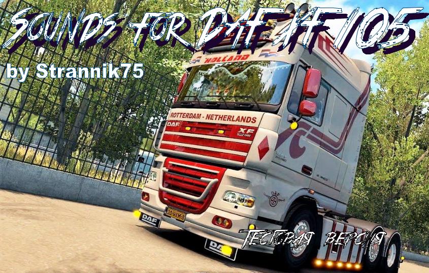 SOUND DAF XF 105 TEST VERSION - ETS2 mods download