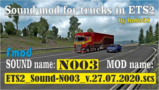 Sound N003 by bobo58 [1.38.x] - ETS2 mods download
