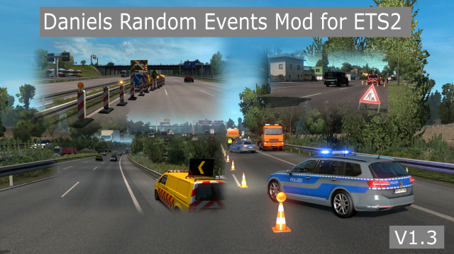 Daniels Random Events Mod v1.3.2 [1.39.x] - ETS2 mods download