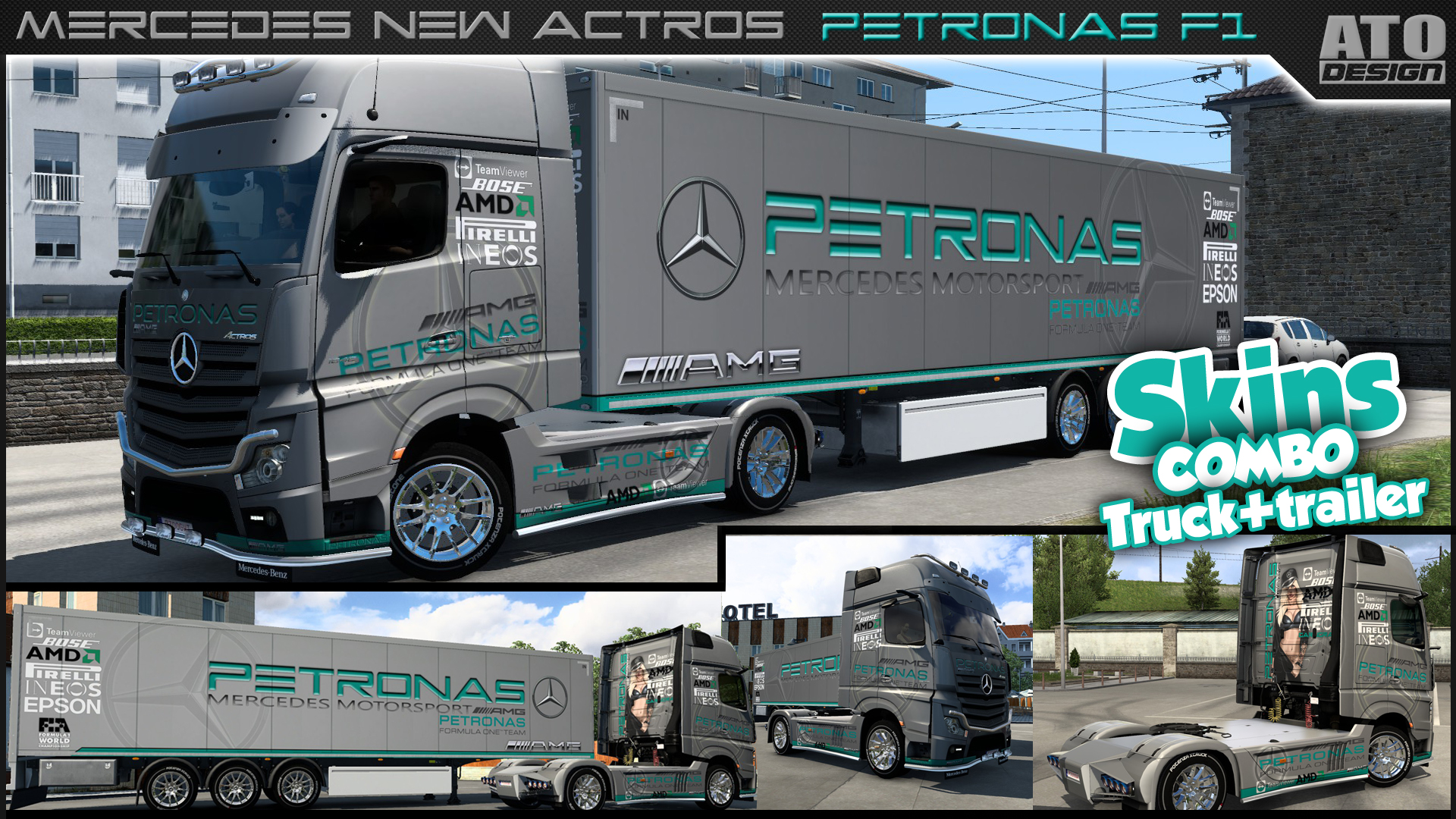 Mercedes New Actros Petronas F1 Team (truck+trailer) - ETS2 mods download